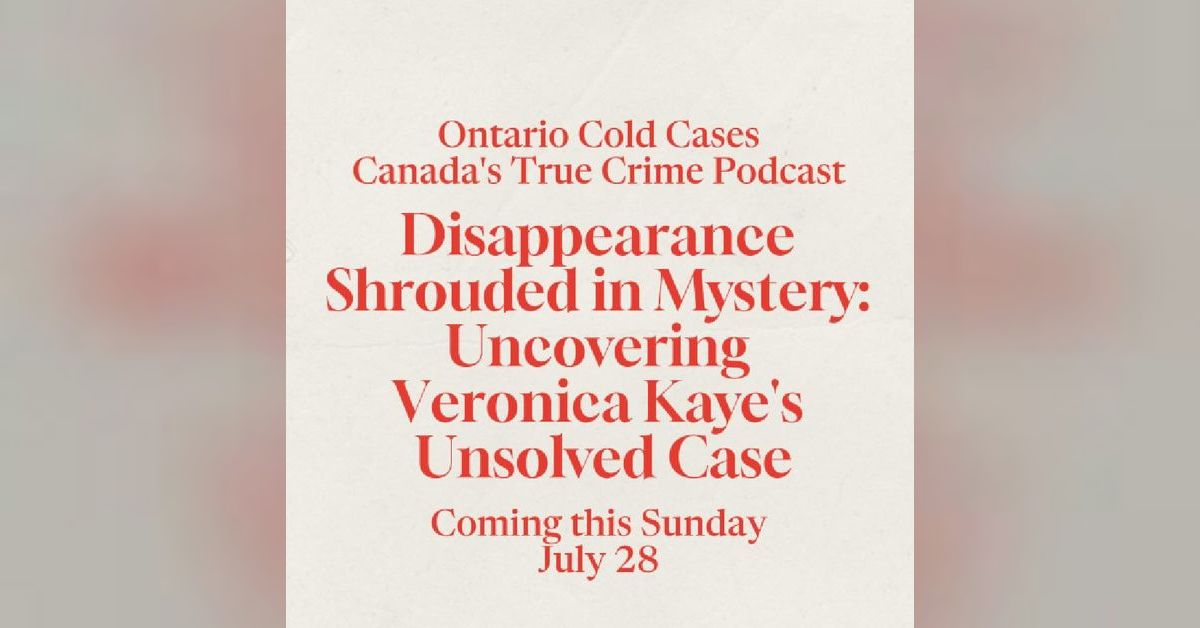 Disappearance Shrouded in Mystery: Uncovering Veronica Kaye's Unsolved ...