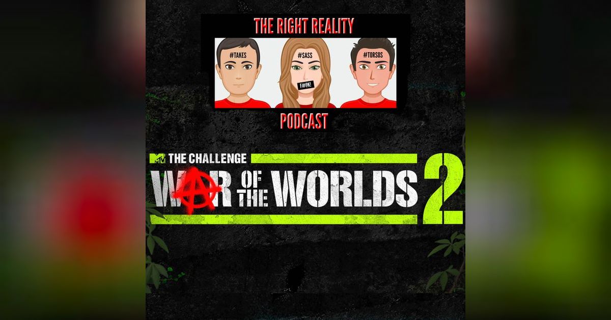 The Challenge War of The Worlds 2: Episode 6- Marie Roda Co-Host | The ...