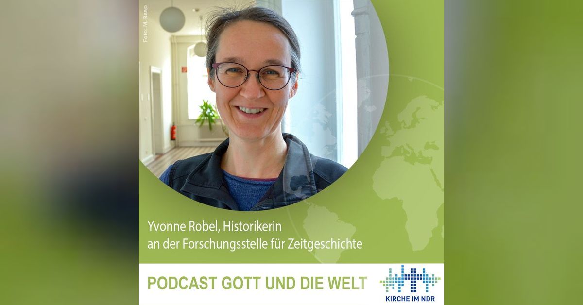 Yvonne Robel, Historikerin an der Forschungsstelle für Zeitgeschichte ...