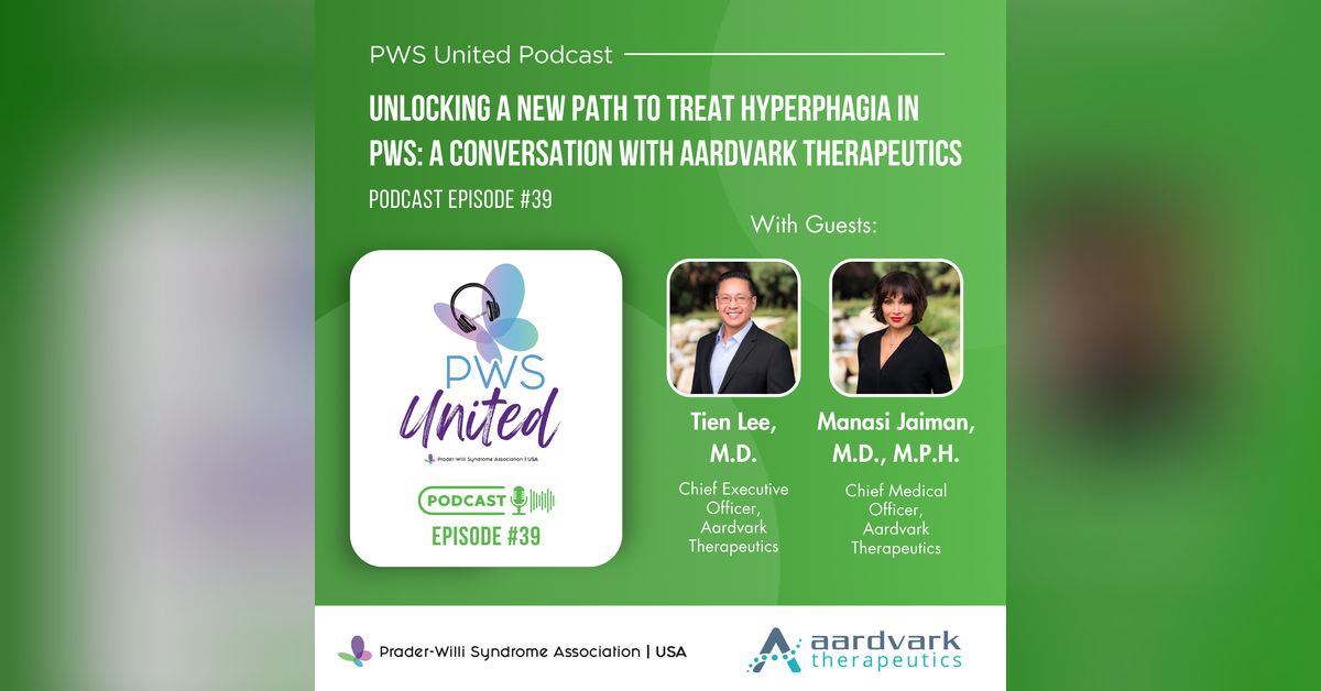 Ep39 Unlocking a New Path to Treat Hyperphagia in PWS: A Conversation ...