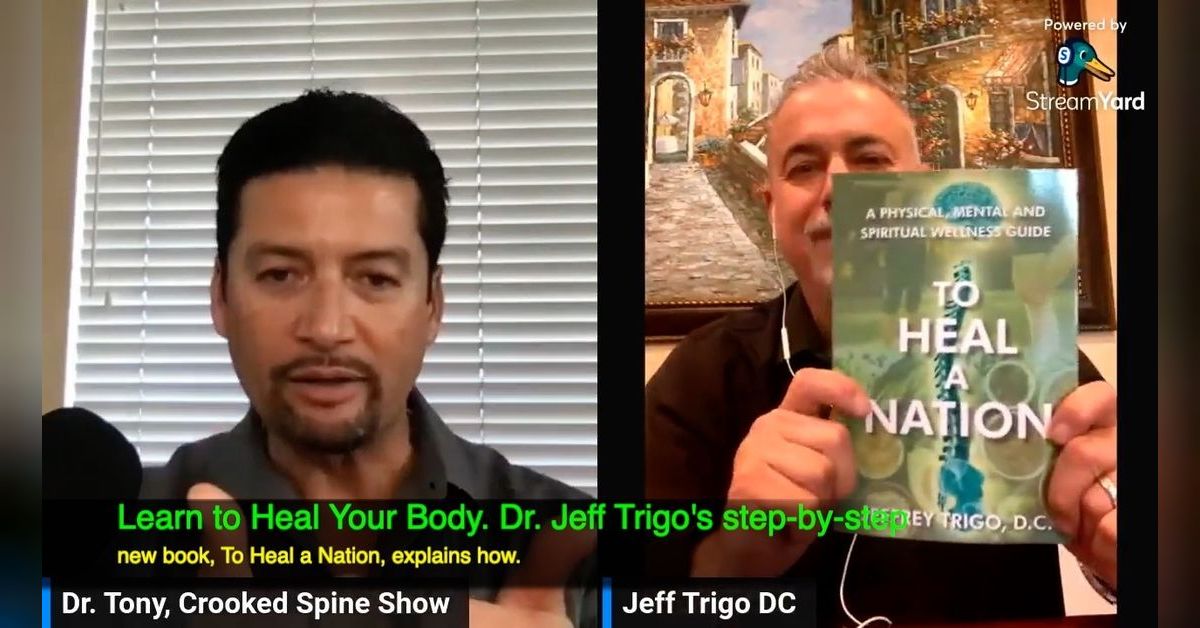 Healing your Body. Dr. Jeff Trigo's step-by-step new book, To Heal a ...