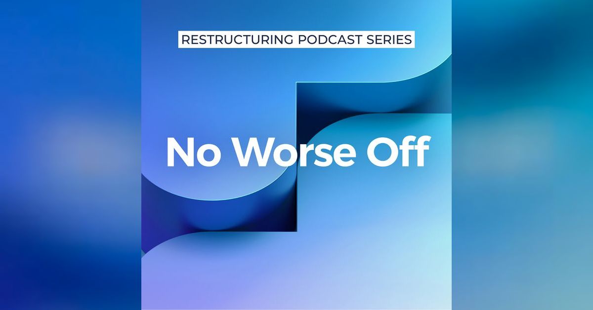 No Worse Off #4: Richard Tett, 30 years in restructuring | The ...