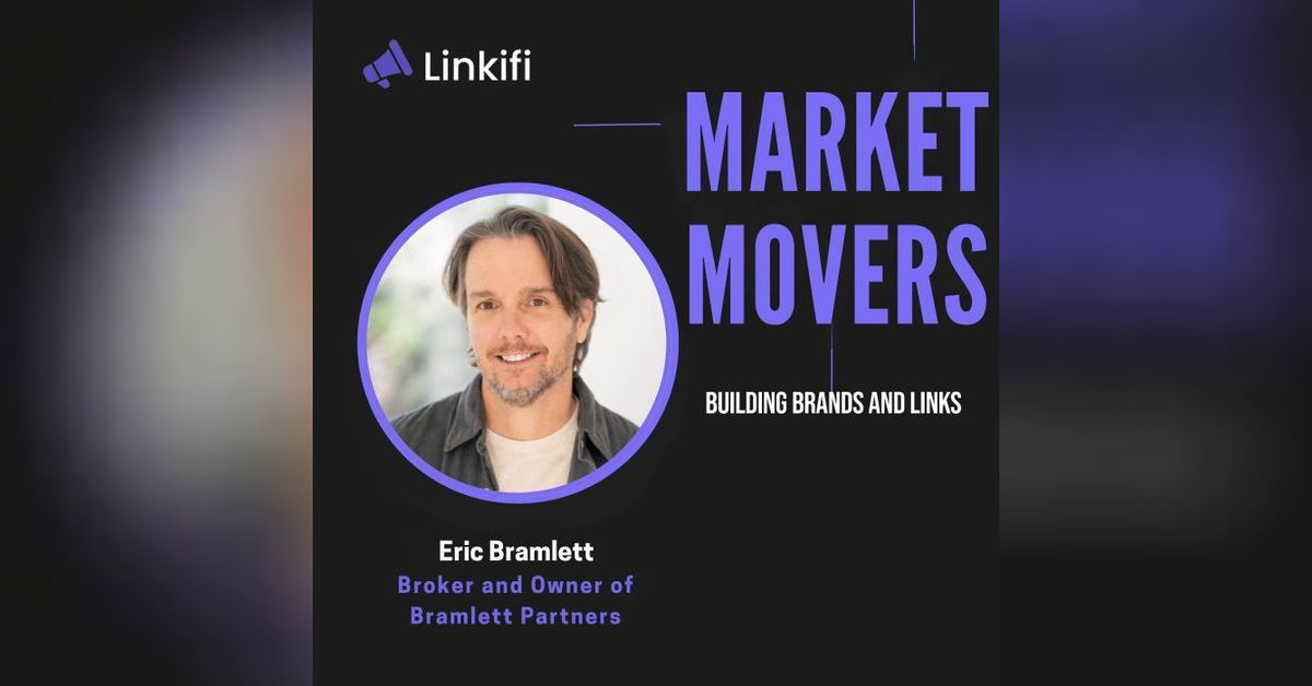 Inside an $800M Brokerage: Eric Bramlett’s Growth Journey from 2 to 115 ...