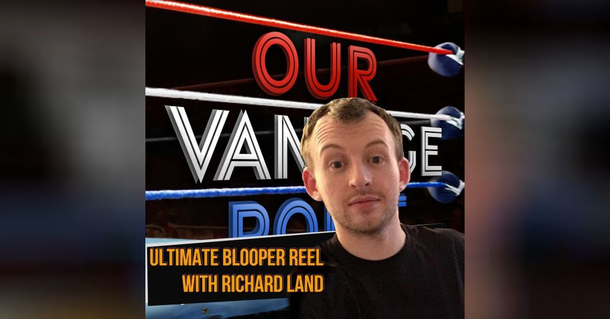 Richard Land Presents: The OVP Ultimate Blooper Reel! - 12/19/22 | Our ...