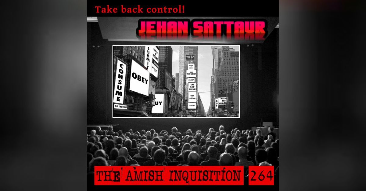 Deprogramming The Subconscious - Jehan Sattaur : 264 | The Amish ...