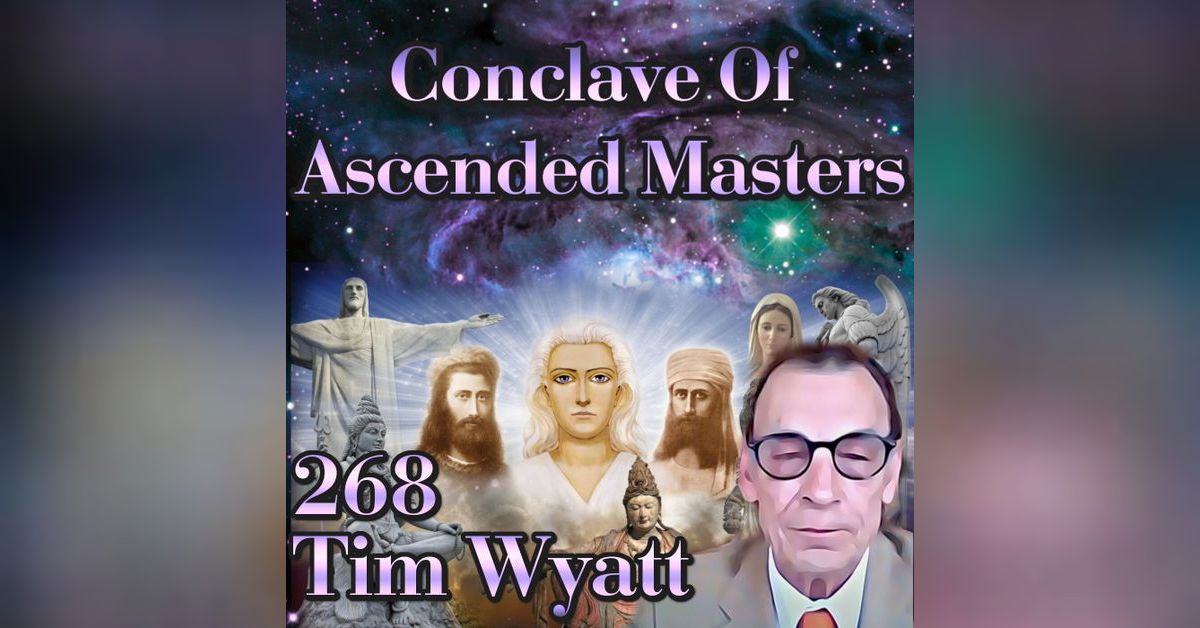 Conclave of The Ascended Masters - Tim Wyatt : 268 | The Amish ...