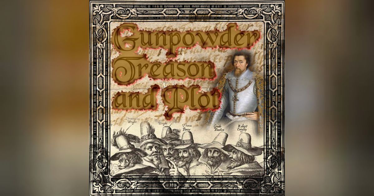 Gunpowder, Treason and Plot - Mark Anthony Wyatt : 255 | The Amish ...