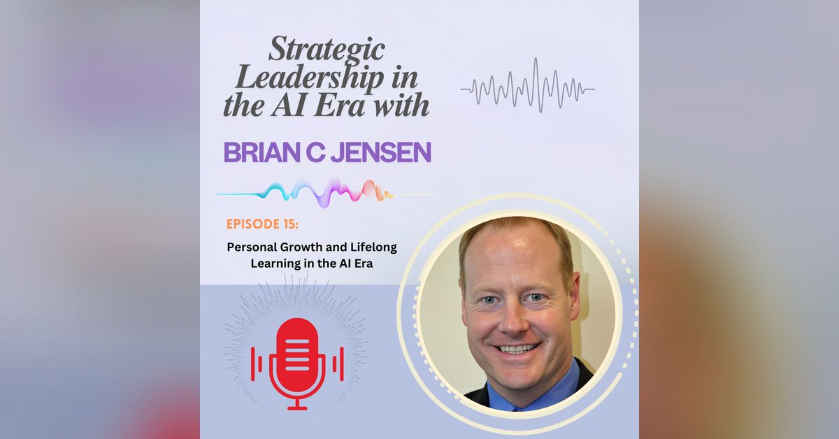 Personal Growth and Lifelong Learning in the AI Era | Strategic ...