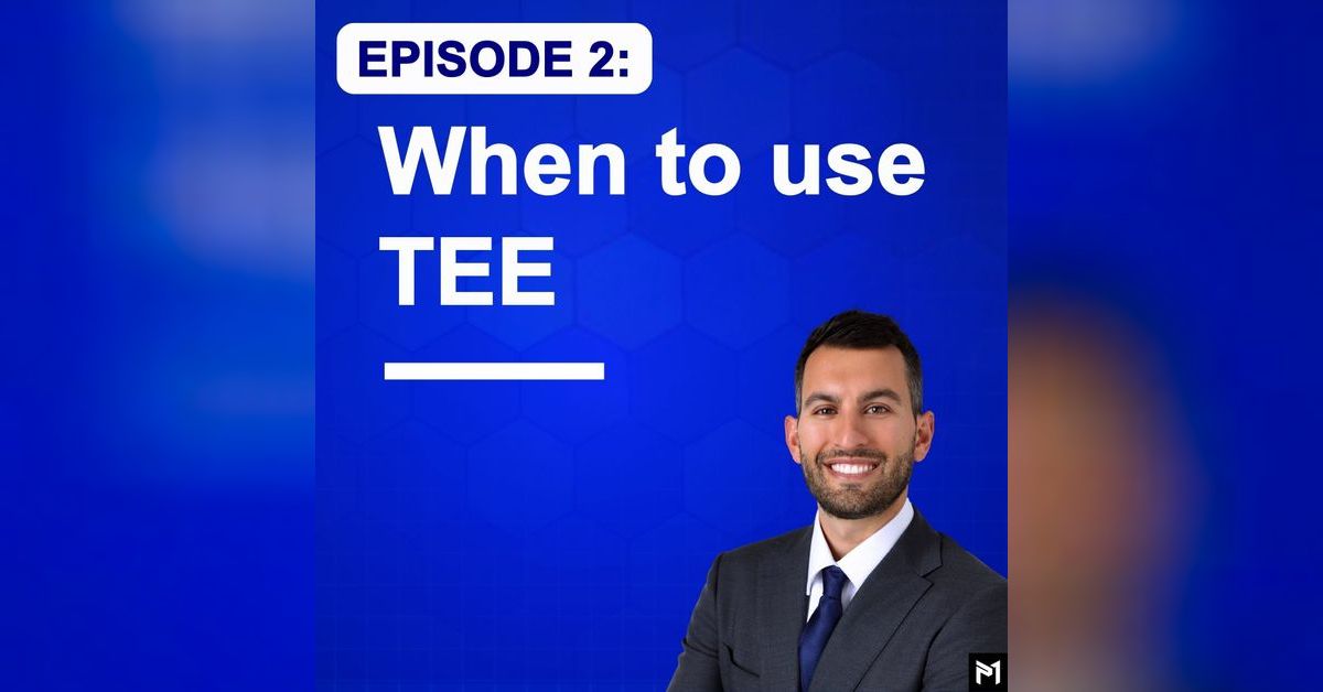 2. When to use TEE - Indications | TEE Time: The Perioperative TEE ...