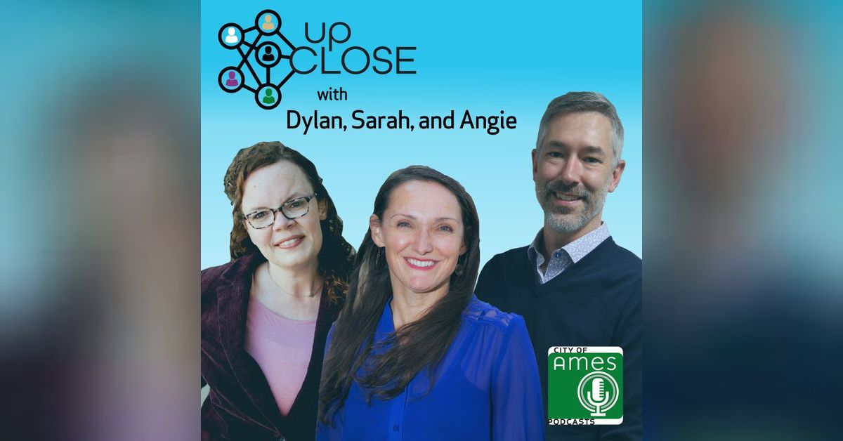 Up Close: Dylan Kline, Sarah Huffman, and Angie DeWaard | City of Ames ...
