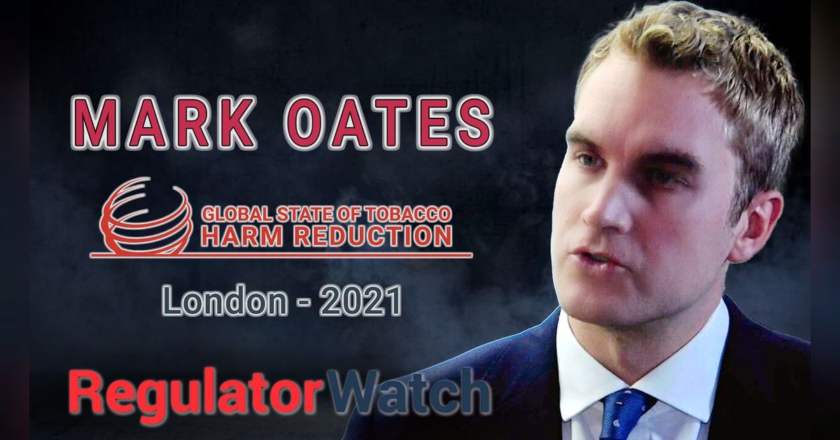 MARK OATES | Global State of Tobacco Harm Reduction | RegWatch ...