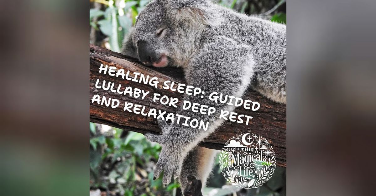 Healing Sleep: Guided Lullaby for Deep Rest and Relaxation | This ...