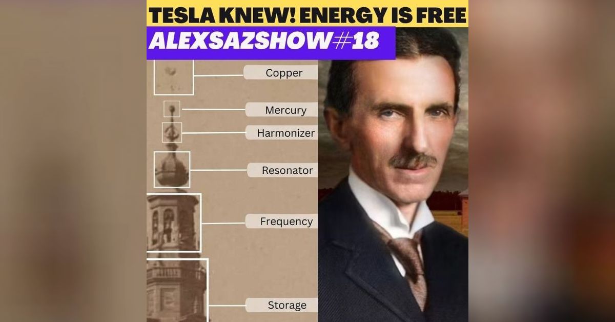 Episode #18. Old World Tech. Free Energy and Architecture. Role of ...
