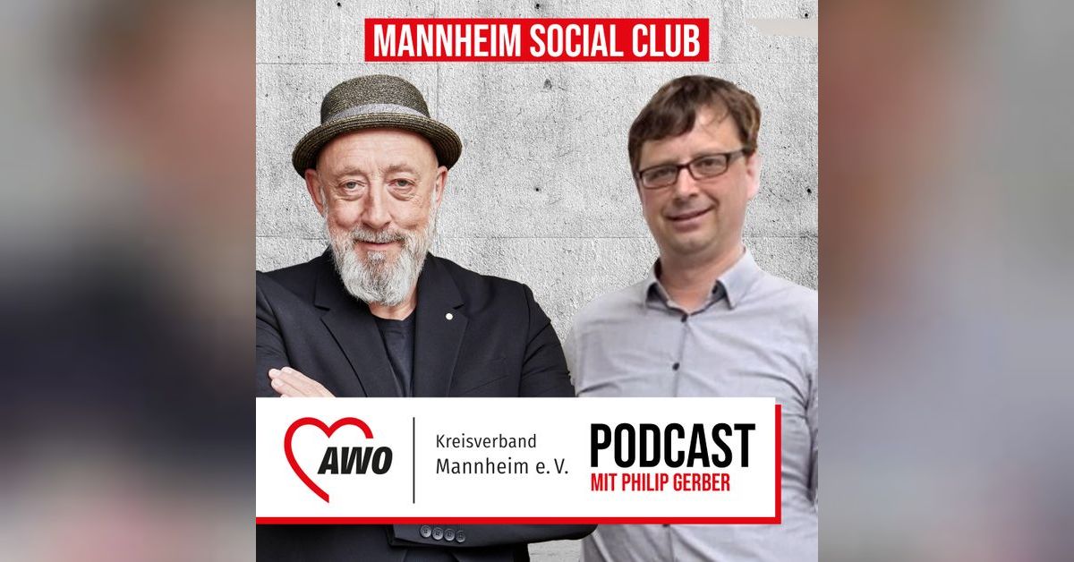 MANNHEIM SOCIAL CLUB | Mit Philip Gerber | MANNHEIM SOCIAL CLUB | Der ...
