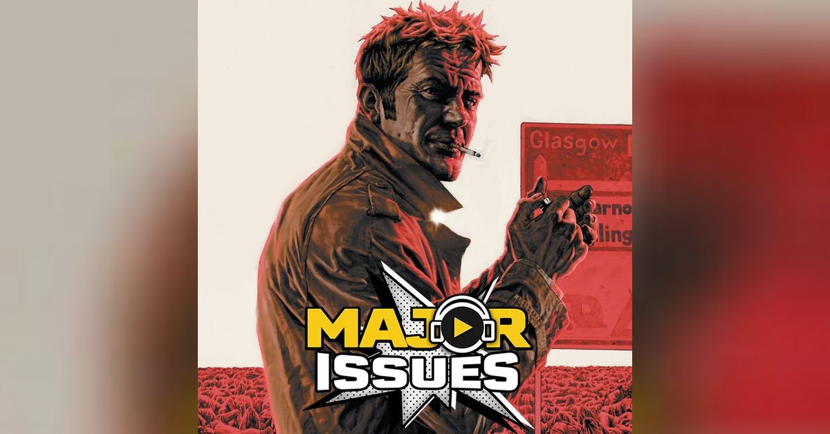 Ep 128: Alan Moore & Twilight of The Superheroes | Major Issues Podcast