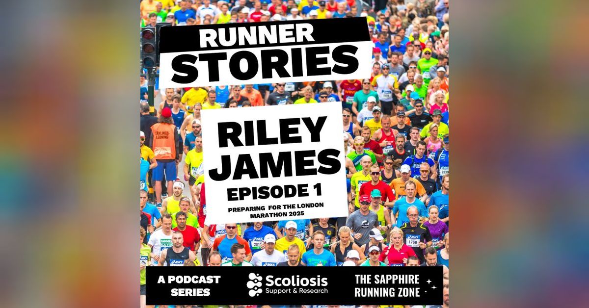 MEET RILEY, ONE OF OUR 2025 LONDON MARATHON RUNNERS! | SCOLIOSIS ...