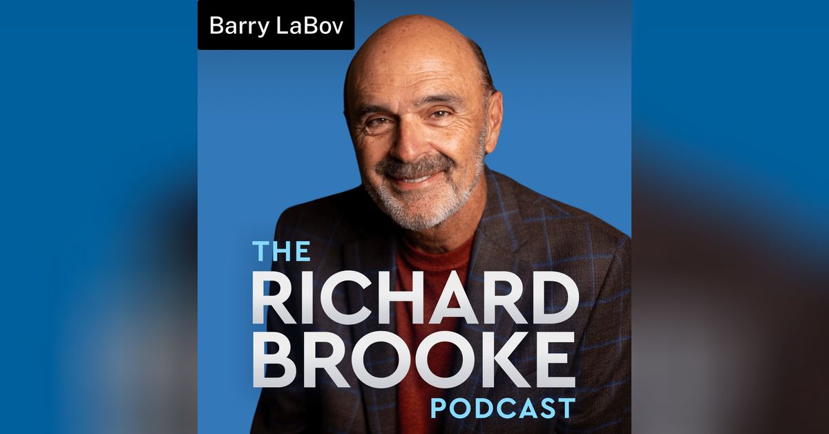 Barry Labov - Branding is Everything | The Richard Brooke Podcast