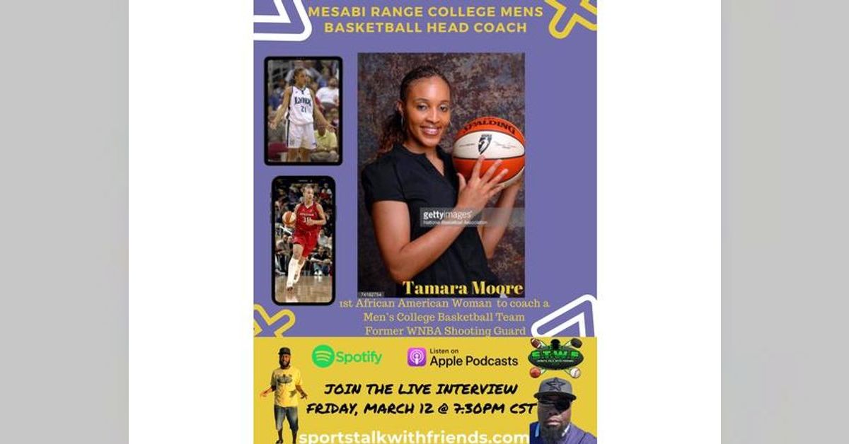 Interview with Men’s Basketball Head Coach Tamara Moore | STWF TV Podcast