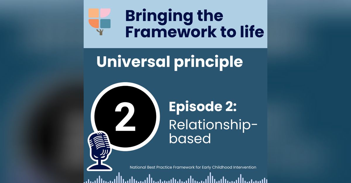 Episode 2: Relationship based Universal Principle. National Best ...