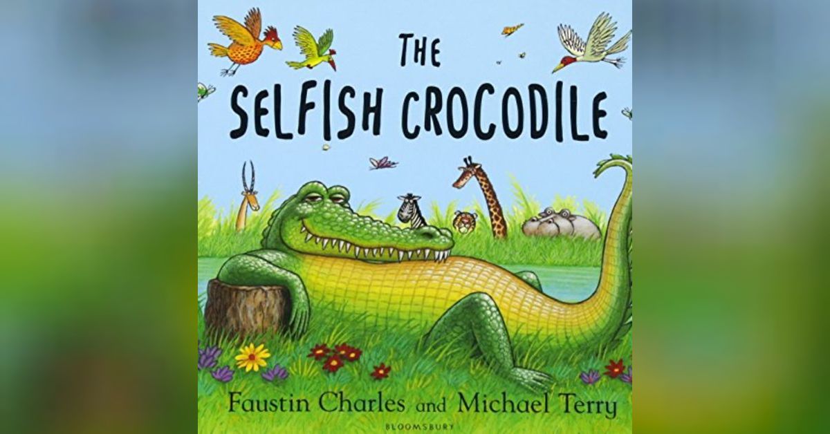 The Selfish Crocodile, by Faustin Charles & Michael Terry | Let’s Read ...