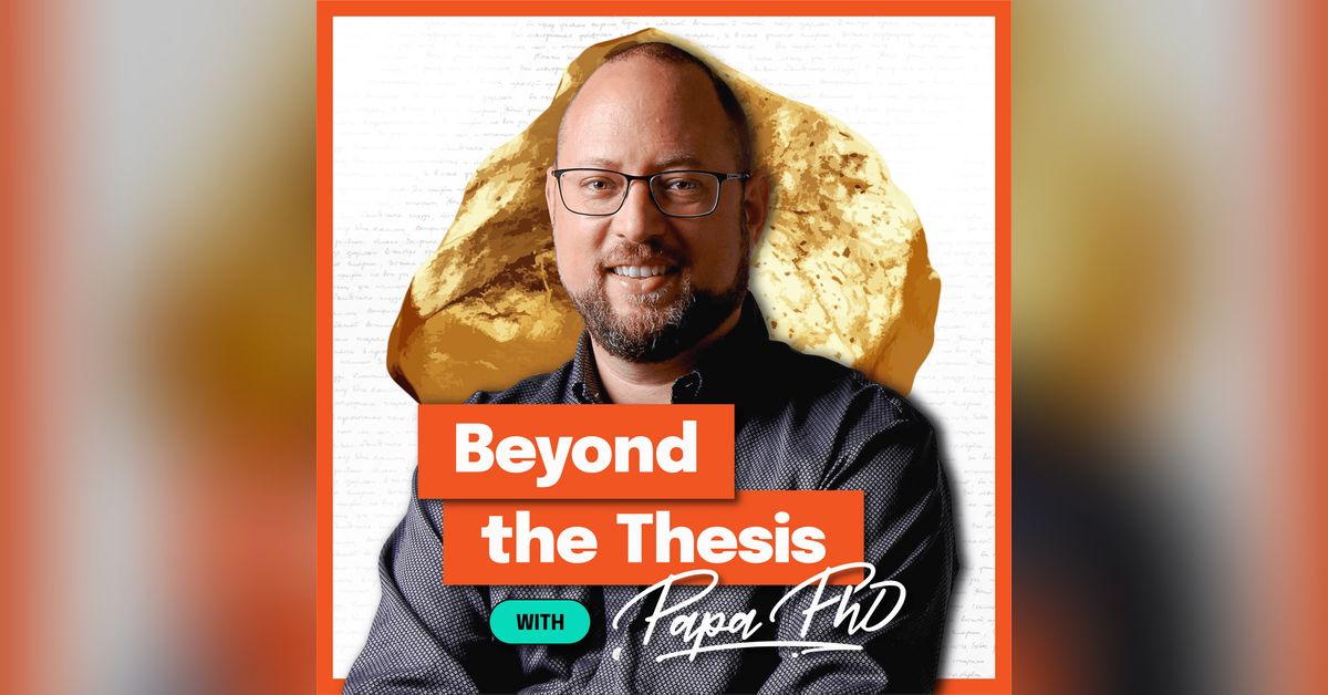 Papa PhD Gold: Rethinking Selling and Storytelling in ScienceWith Anna ...