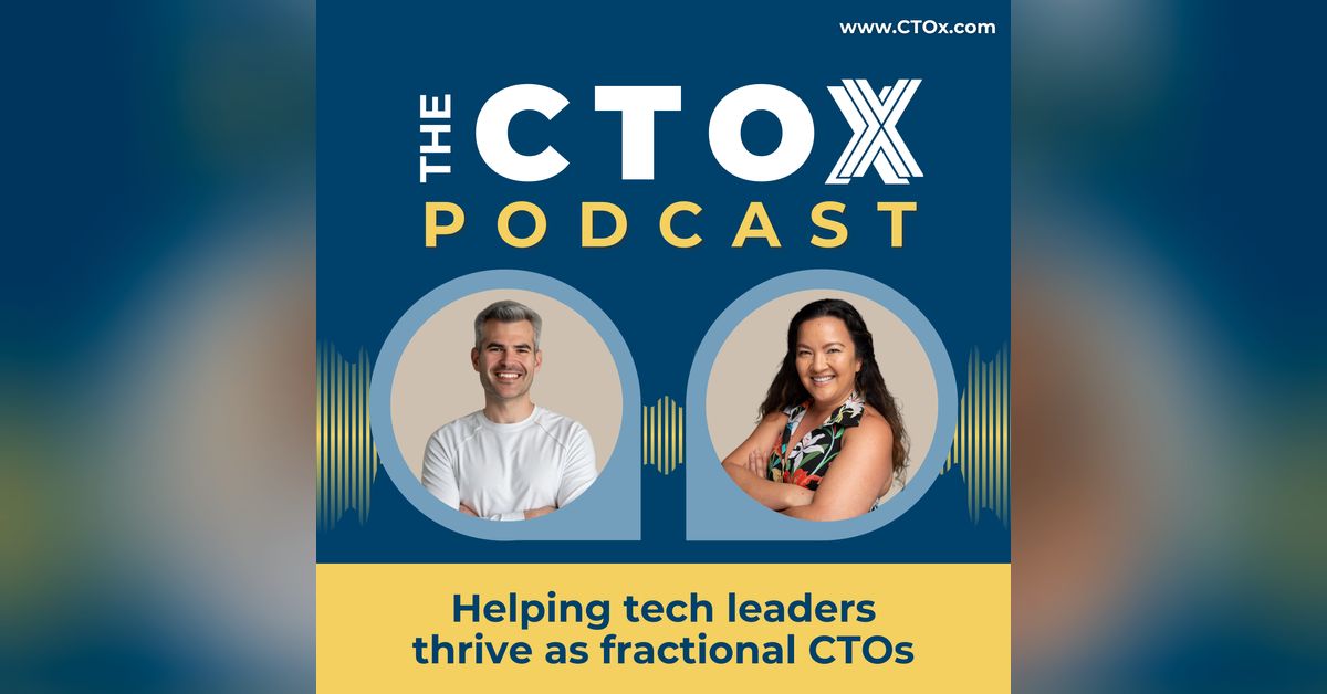 Why Most Fractional CTOs Don’t Make Real Money | The CTOx Podcast
