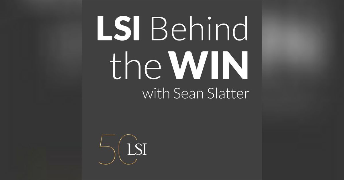 LSI’s Capture Portfolio and Capabilities | Behind the Win