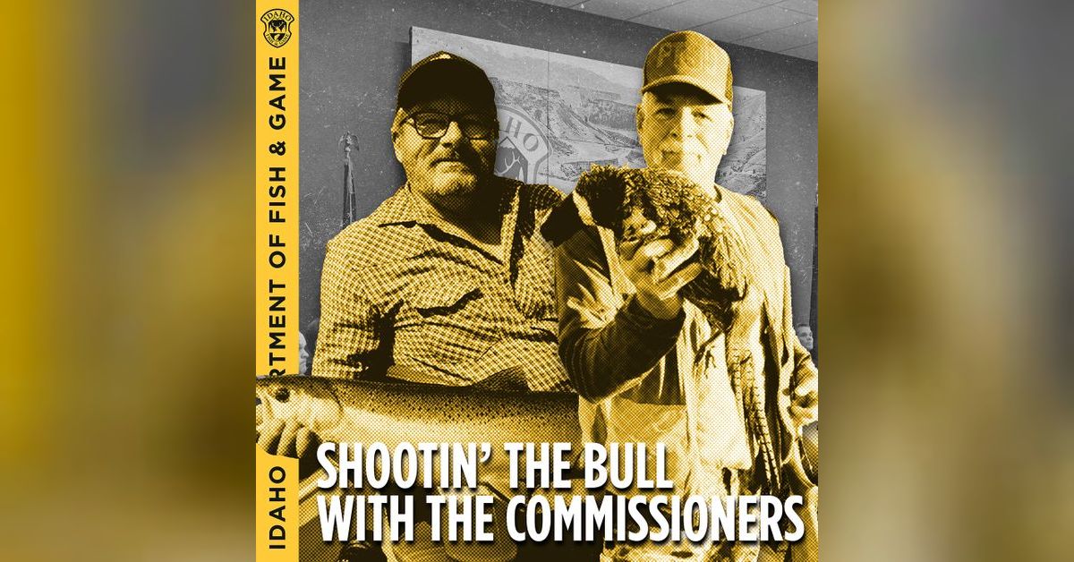 Ep. 2 - Commissioners Ron Davies and Don Ebert | Shootin’ the Bull
