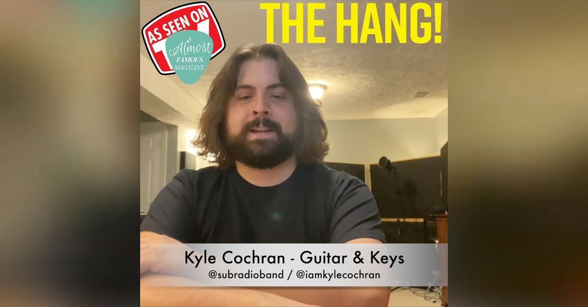 Inside SubRadio with Kyle Cochran: Songwriting, Touring & New Music on ...