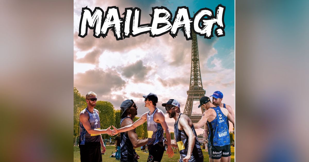 Mailbag! Are Tri and Chaim done? New AVP Partnerships? Paris Podium Predictions? | SANDCAST ...
