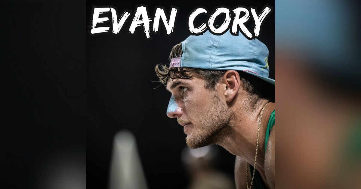 Evan Cory is Playing Volleyball His Own Damn Way in 2024 | SANDCAST ...