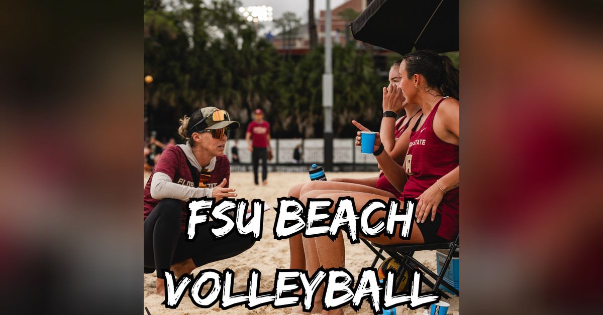 Brooke Niles, Nick Lucena, and FSU Beach Volleyball's New Coach: Travis ...