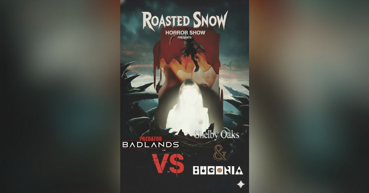 Predator Badlands Enters The Hunt | Roasted Snow Horror Show