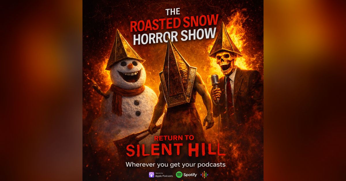 Is Returning To Silent Hill Worth The Trip? | Roasted Snow Horror Show