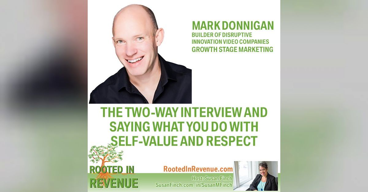 The Two-Way Interview with Mark Donnigan | Rooted In Revenue