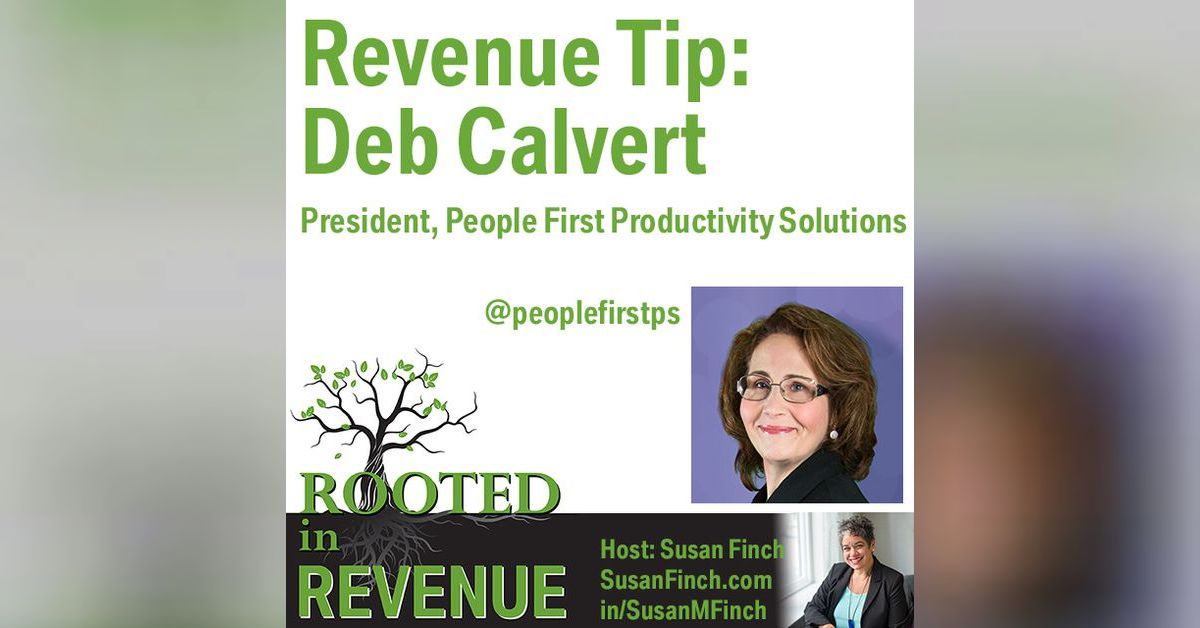 Revenue Tip from Deb Calvert | Rooted In Revenue