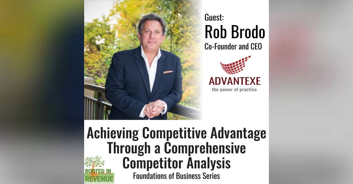 Achieving Competitive Advantage Through a Comprehensive Competitor ...