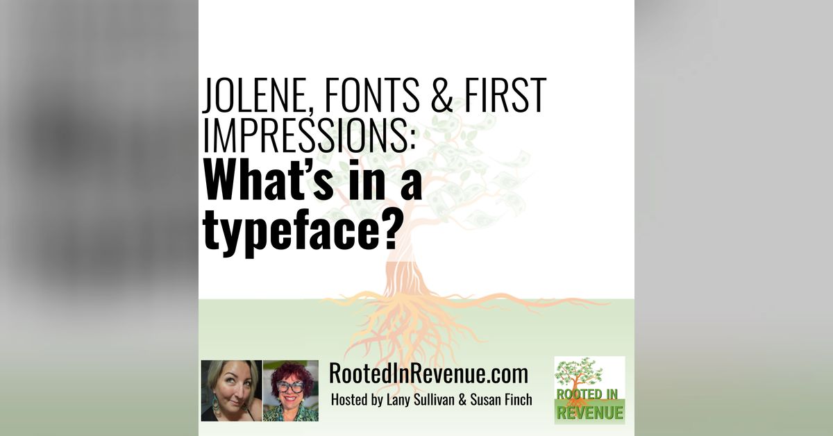 Jolene, Fonts, and First Impressions: What’s in a Typeface? | Rooted In ...