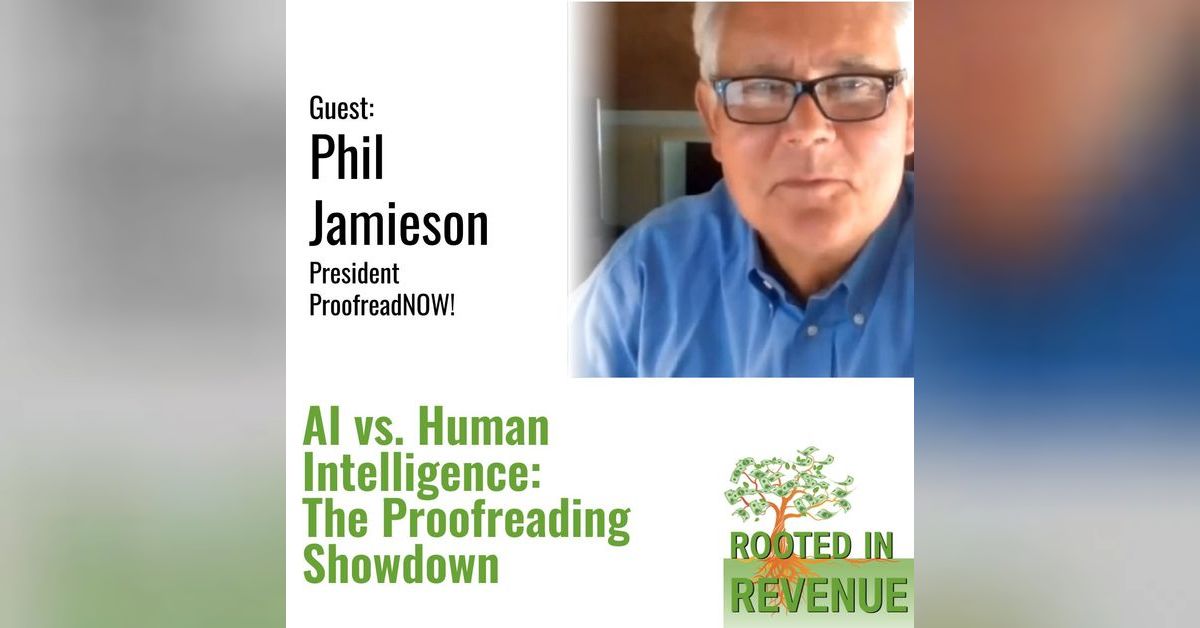 AI vs. Human Intelligence: The Proofreading Showdown | Rooted In Revenue