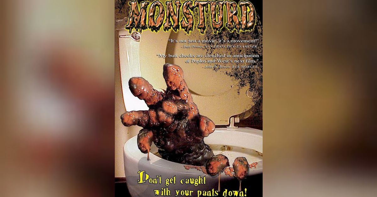 Season 6| Episode 35| MonsTURD (2003) | The Indie Film Cafe Network