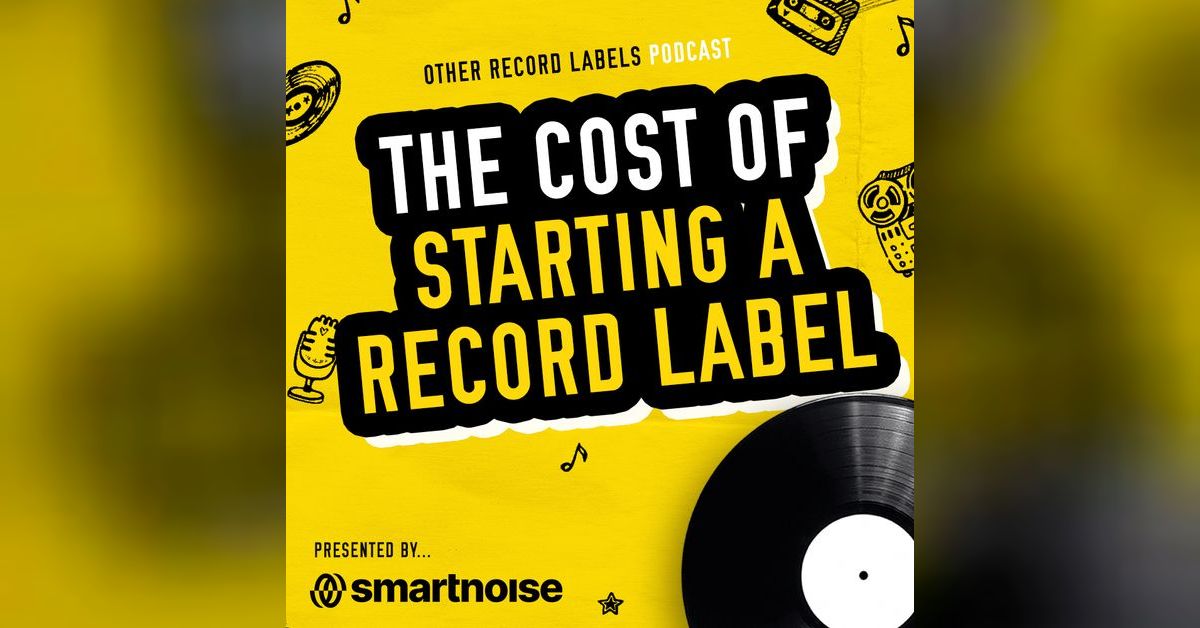 How Much Does it Cost to Start a Record Label? | Other Record Labels