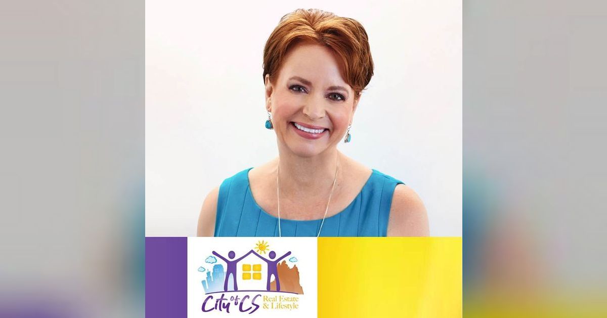 The City of C.S. Real Estate and Lifestyles Show with Deborah Elliott ...