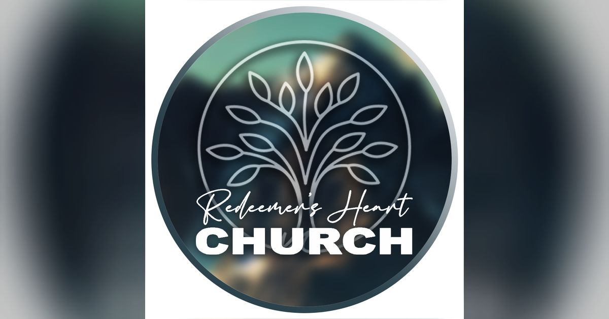 Sunday Service - Redeemer's Heart Church Ep8 with Pastor Ben Johnson ...