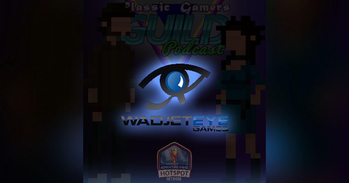 Point, Click, Listen: Dave Gilbert (Wadjet Eye Games) | The Classic ...