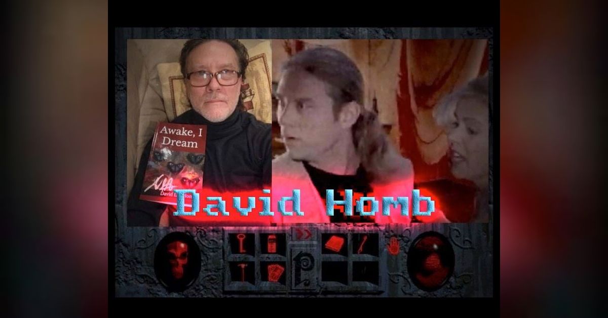 David Homb Returns! (Actor, Phantasmagoria) | The Classic Gamers Guild Podcast