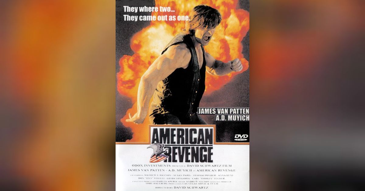 Episode #289 - American Revenge(1988) | They Mostly Come Out At Night ...