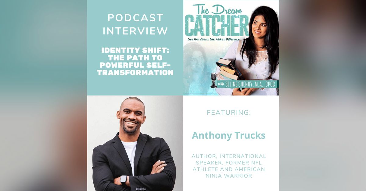 [Interview] Identity Shift: The Path to Powerful Self-Transformation ...