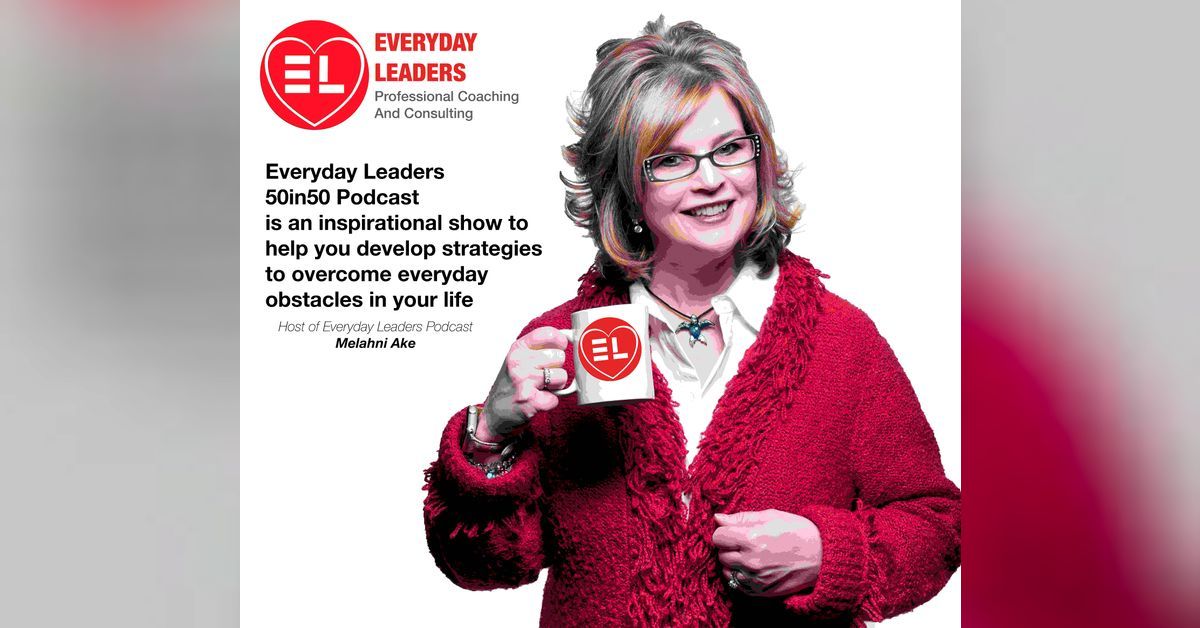 Robin Edgar shares the importance of "T- Moments" | Everyday Leaders