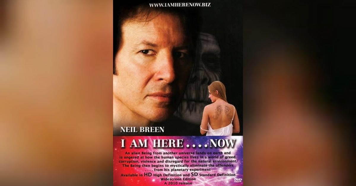 Ep 70: Collateral Cinema vs. Neil Breen’s I Am Here.... Now (SPOILERS ...