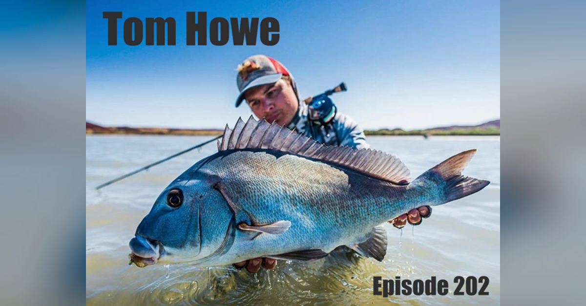 Episode 202 - Tom Howe | The Intermediate Line Podcast